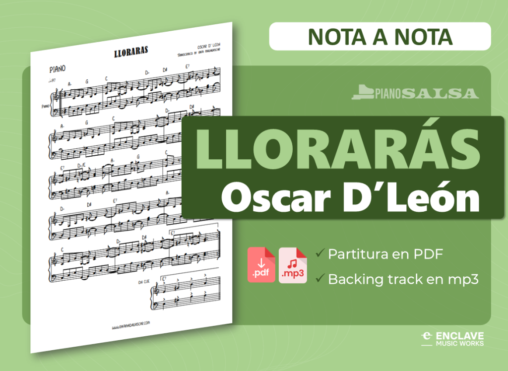 LLORARÁS – Oscar D’ León – Piano Salsa